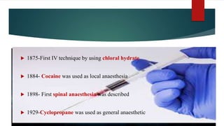 Hiistory of anaesthesia | PPTX