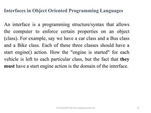 Interfacing With High Level Programming Language | PPTX