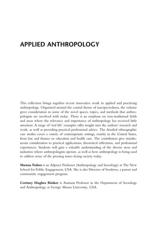 Applied Anthropology Unexpected Spaces Topics And Methods Sheena Nahm | PDF
