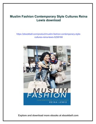 Muslim Fashion Contemporary Style Cultures Reina Lewis | PDF