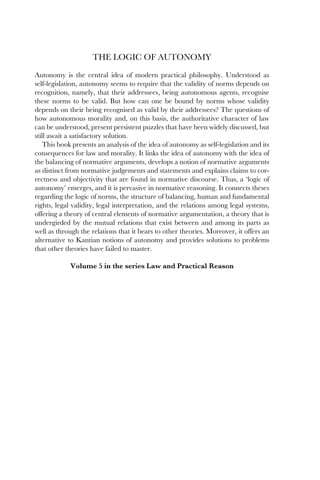The Logic Of Autonomy Law Morality And Autonomous Reasoning Janr ...
