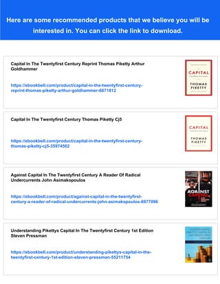 Capital In The Twentyfirst Century Thomas Piketty Arthur Goldhammer | PDF