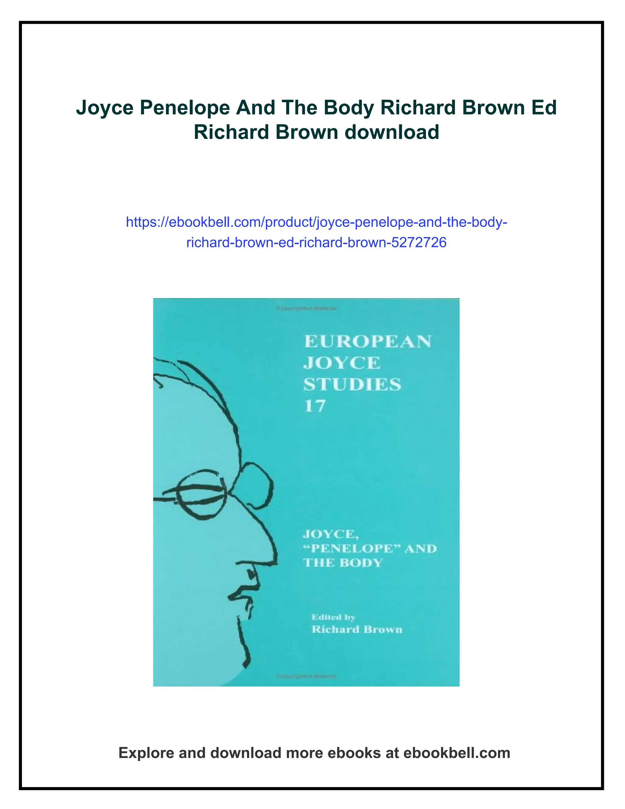 Joyce Penelope And The Body Richard Brown Ed Richard Brown | PDF