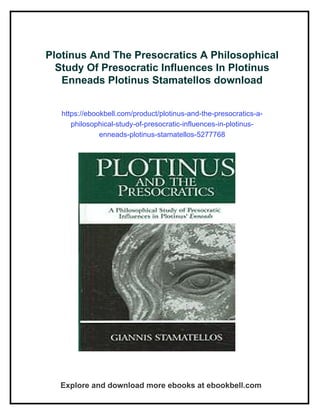 Plotinus And The Presocratics A Philosophical Study Of Presocratic ...