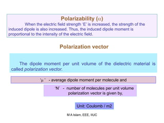 3515_Ch 6_Dielectric Properties of Materials_ M A Islam | PDF