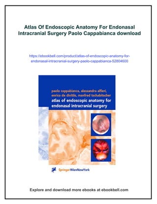 Atlas Of Endoscopic Anatomy For Endonasal Intracranial Surgery Paolo ...