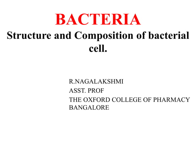 Bacterial cell structure and composition | PPT | Biological Sciences | Science