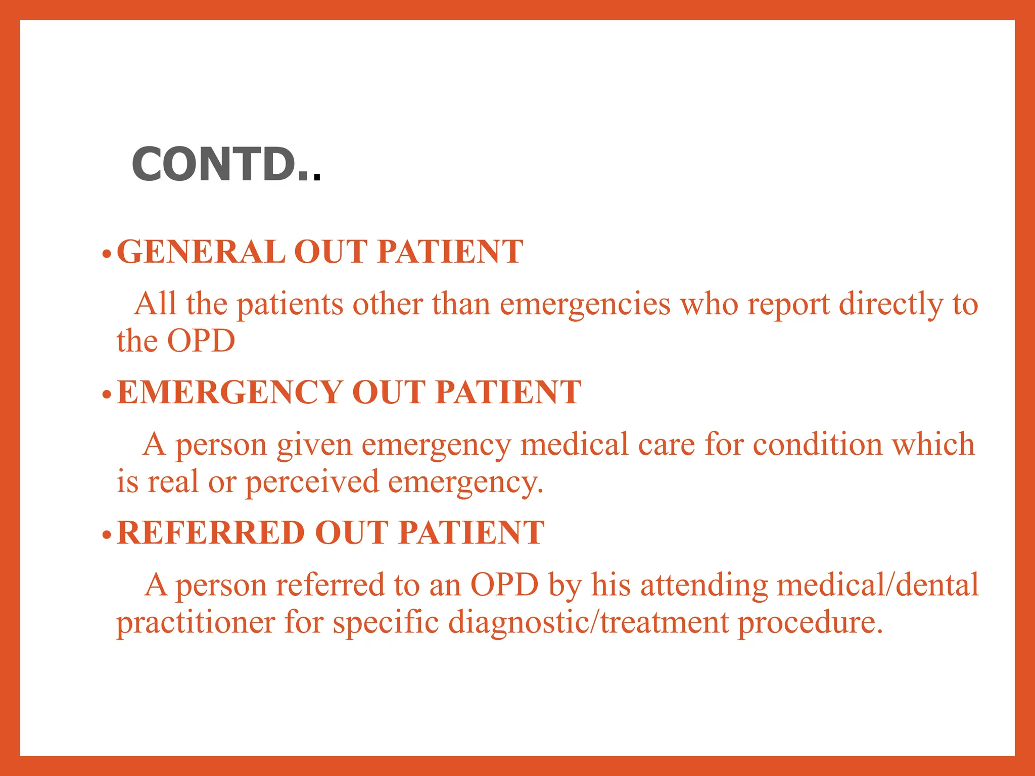 Out Patient Department/ Out-Patient-Department | PPT