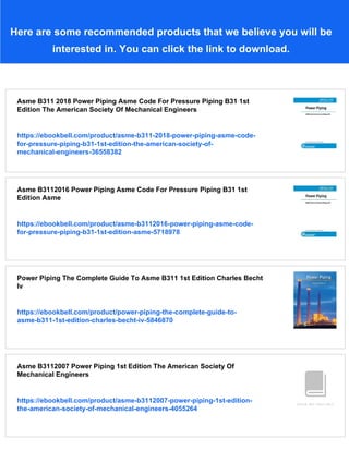 Asme B3112014 Power Piping Asme Code For Pressure Piping B31 1st ...
