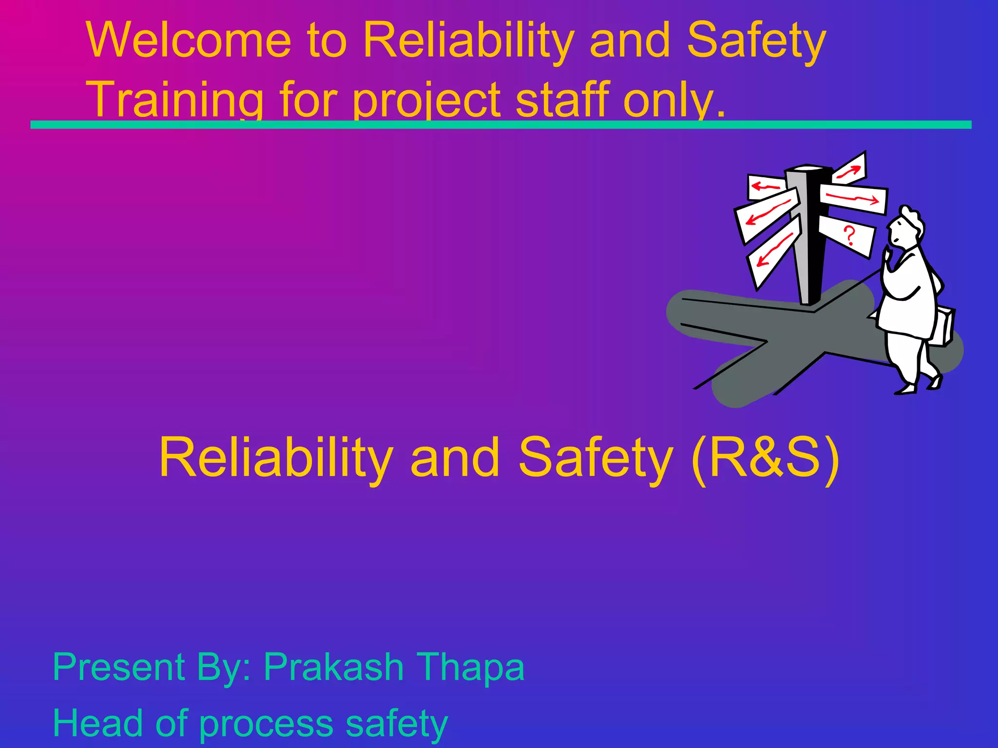 Reliability and Safety | PPT