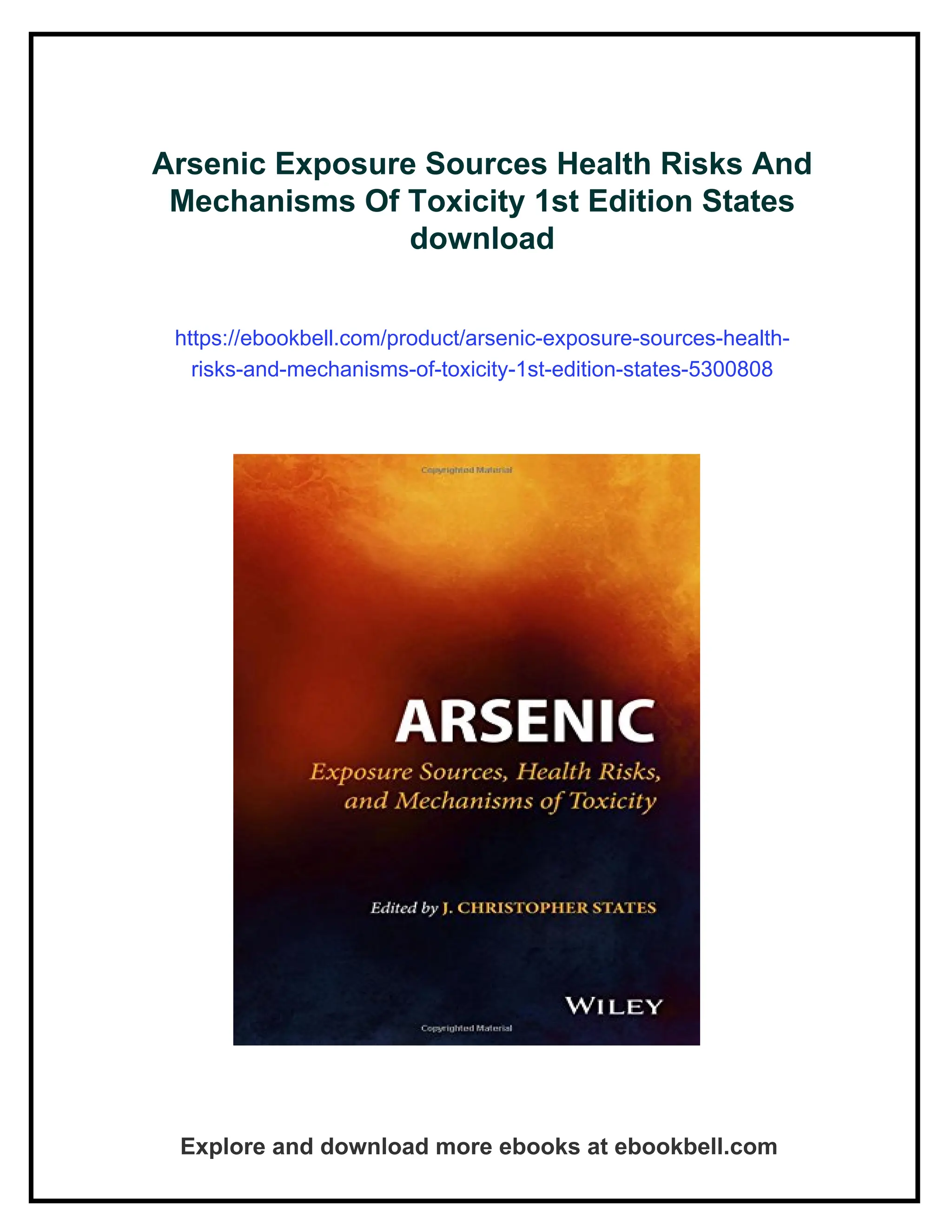 Arsenic Exposure Sources Health Risks And Mechanisms Of Toxicity 1st ...