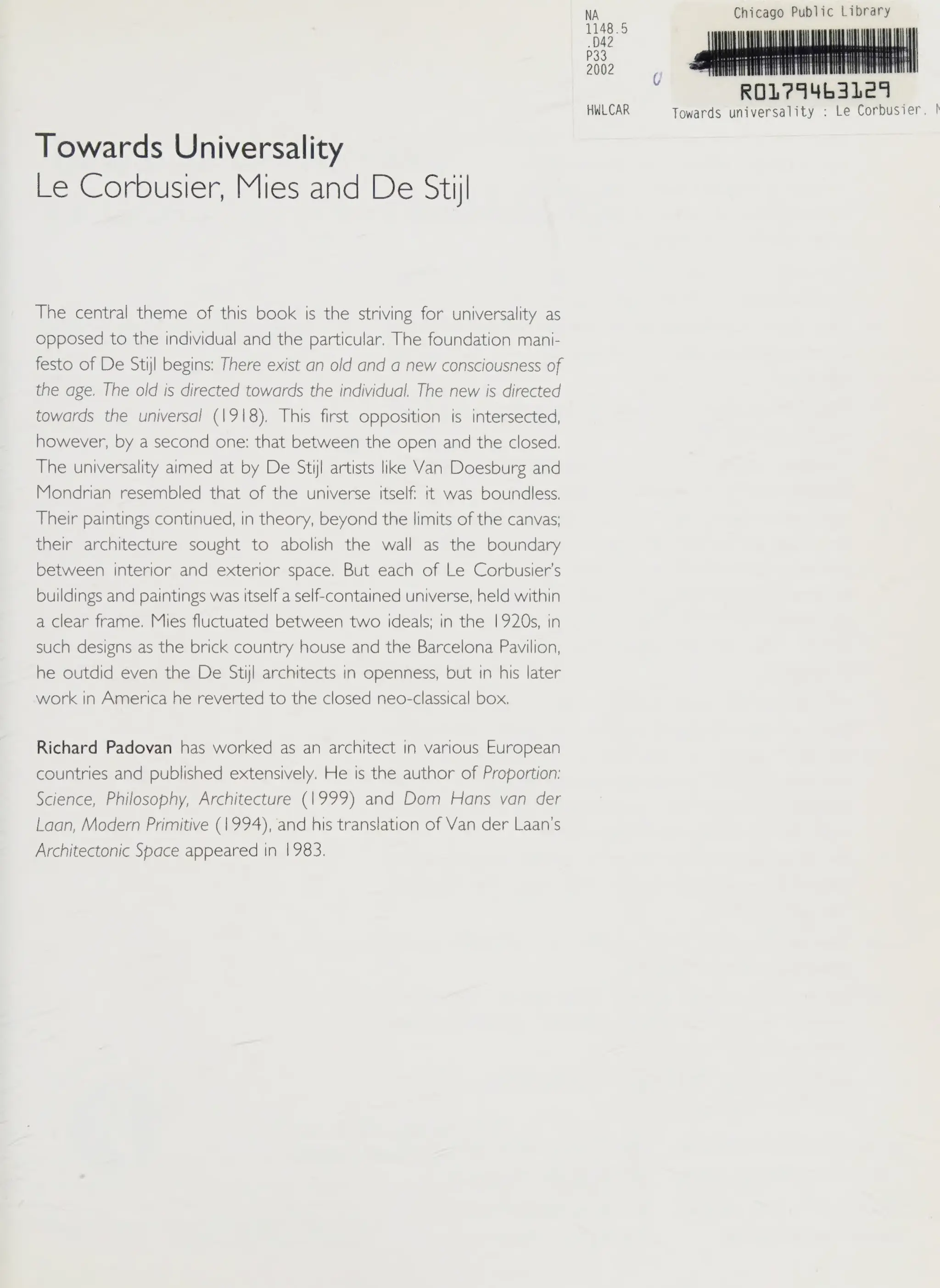 Towards Universality Le Corbusier Mies And De Stijl Richard Padovan | PDF