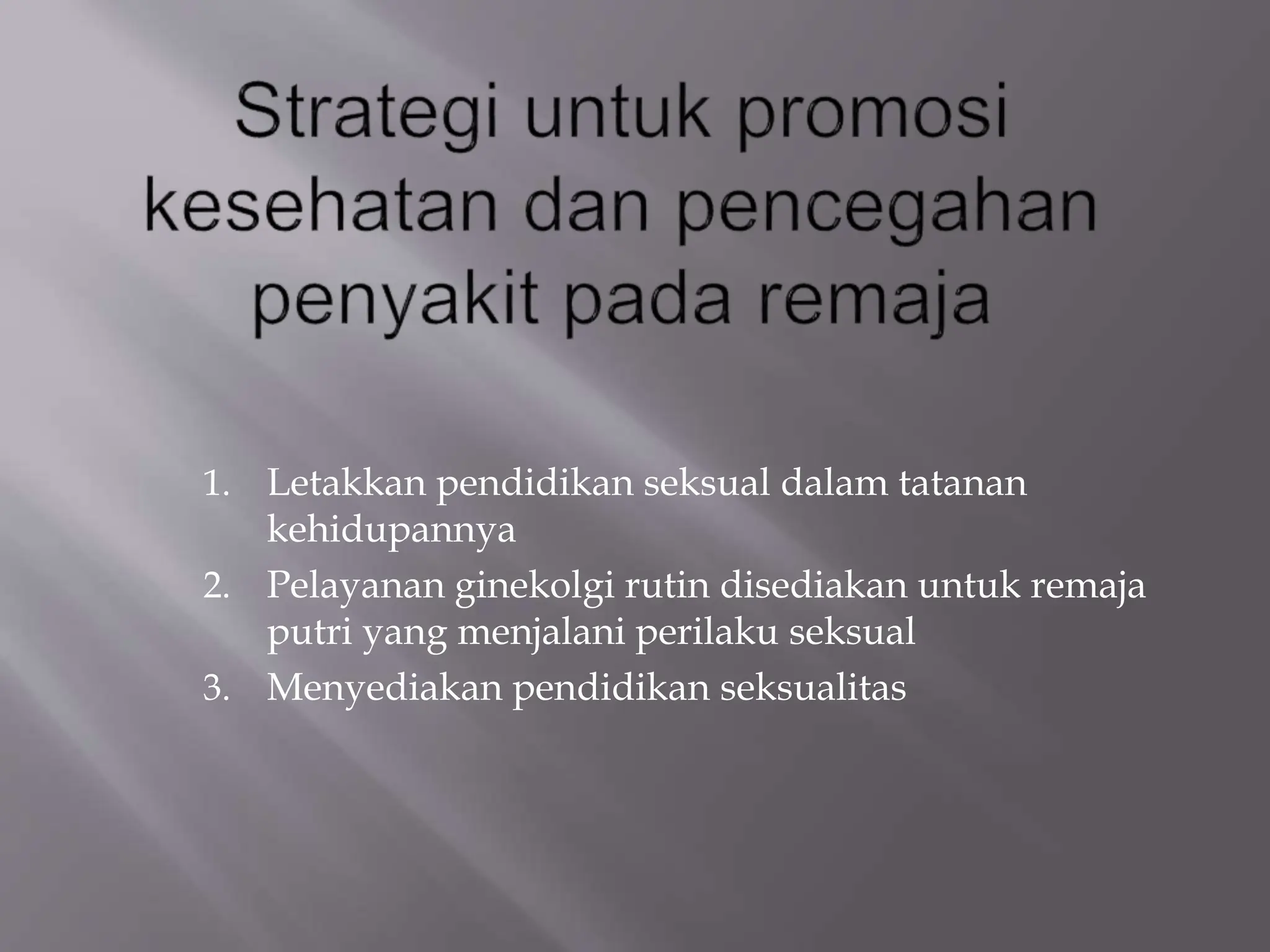 265447816-Promosi-Kesehatan-Pada-Remaja-Ppt-2.pptx