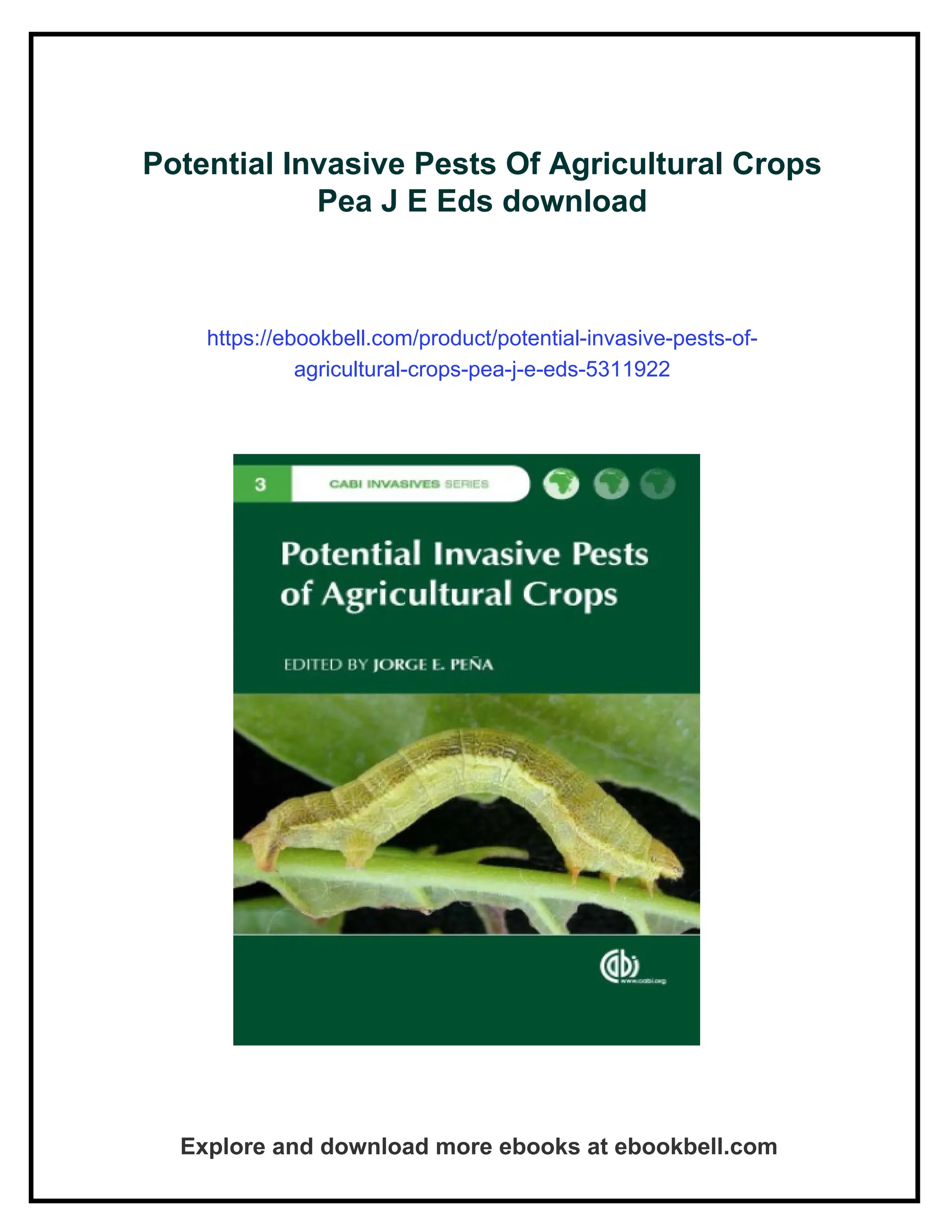 Potential Invasive Pests Of Agricultural Crops Pea J E Eds | PDF