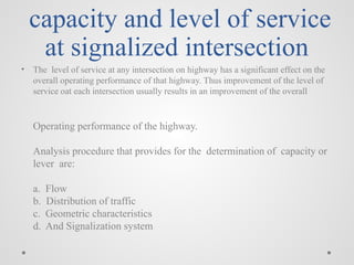 265604013-Capacity-and-Level-of-Service-at-Signalized.pptx