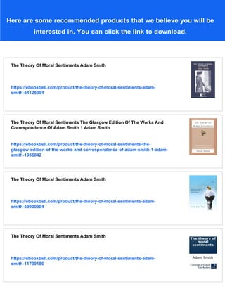 The Theory Of Moral Sentiments Adam Smith | PDF
