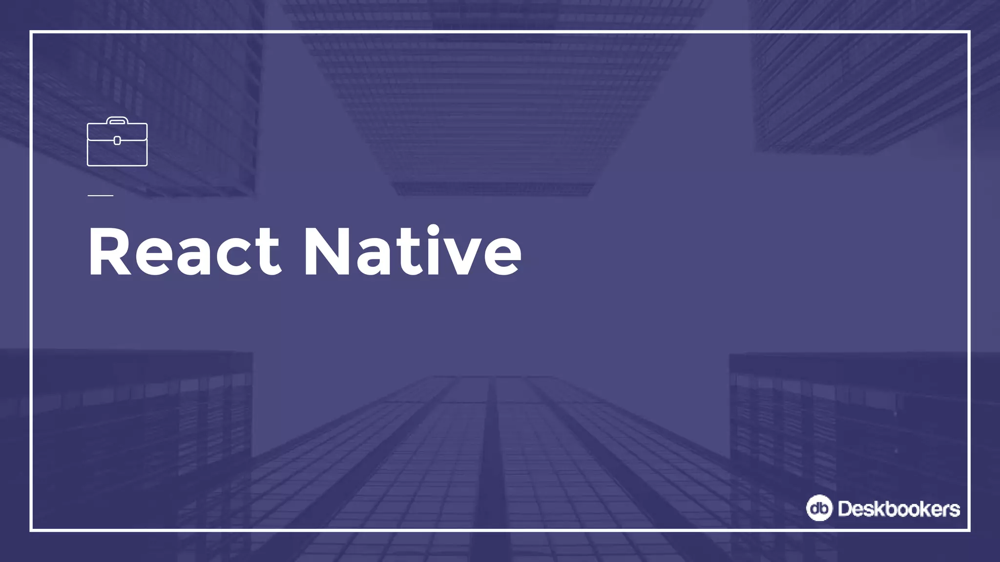 React Native.pptx (2) | PPT
