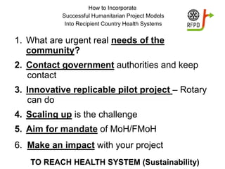 How to Incorporate Successful Humanitarian Project Models Into ...