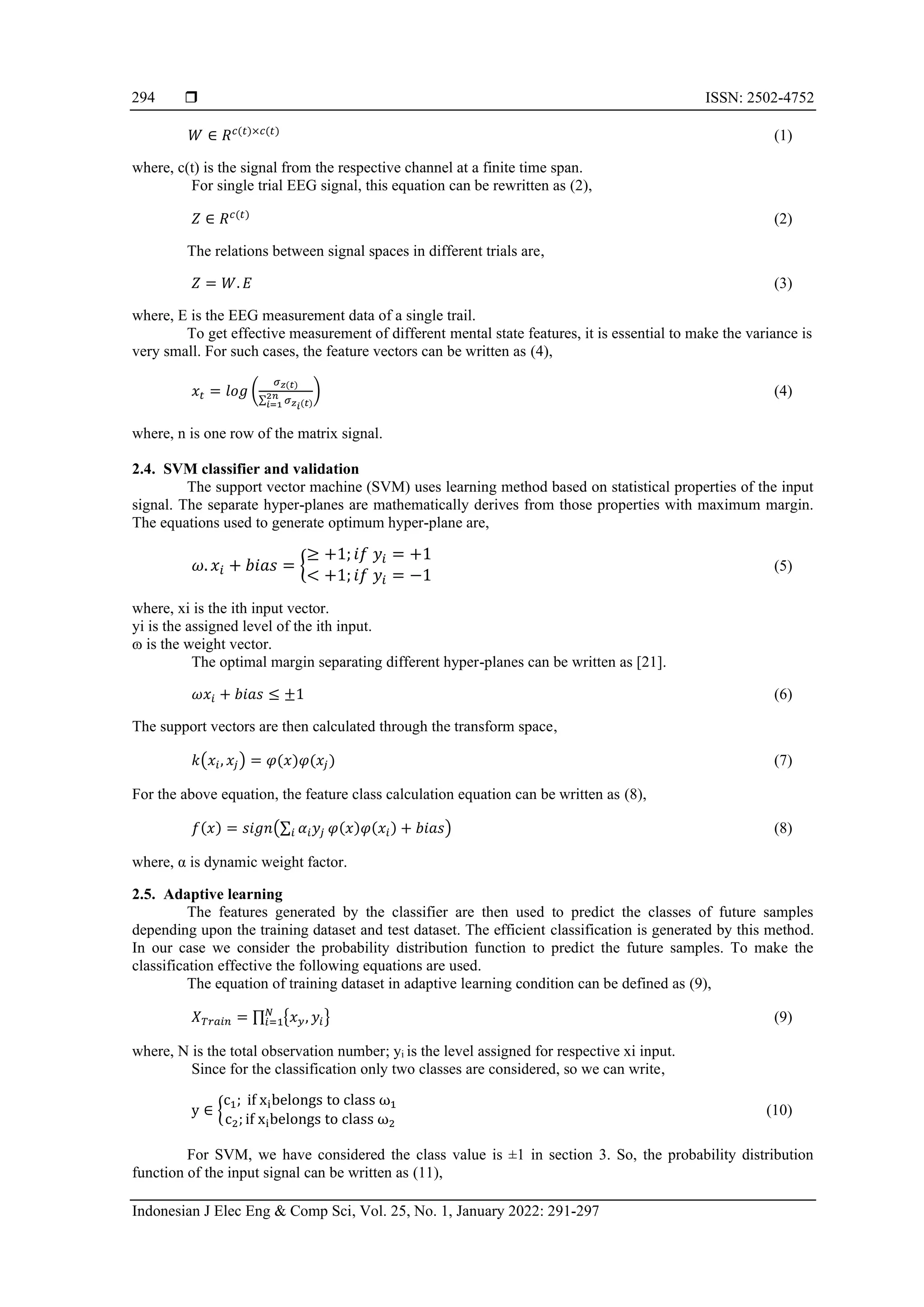 Efficient Electro Encephelogram Classification System Using Support Vector Machine Classifier