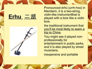 Chinese Traditional Music (School Presentation 2013) | PPT