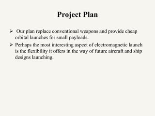 ELECTROMAGNETIC SHUTTLE LAUNCHING SYSTEM | PPSX