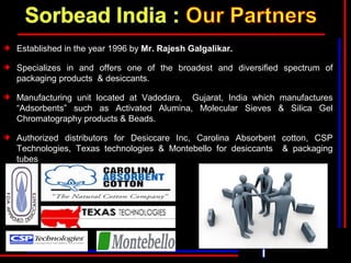 Adsorbents and Desiccants by SORBEAD INDIA, Vadodara | PPT ...