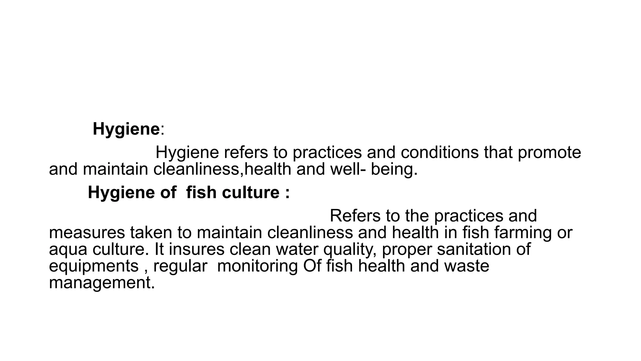 hygiene of equipments used in fish culture .....pptx