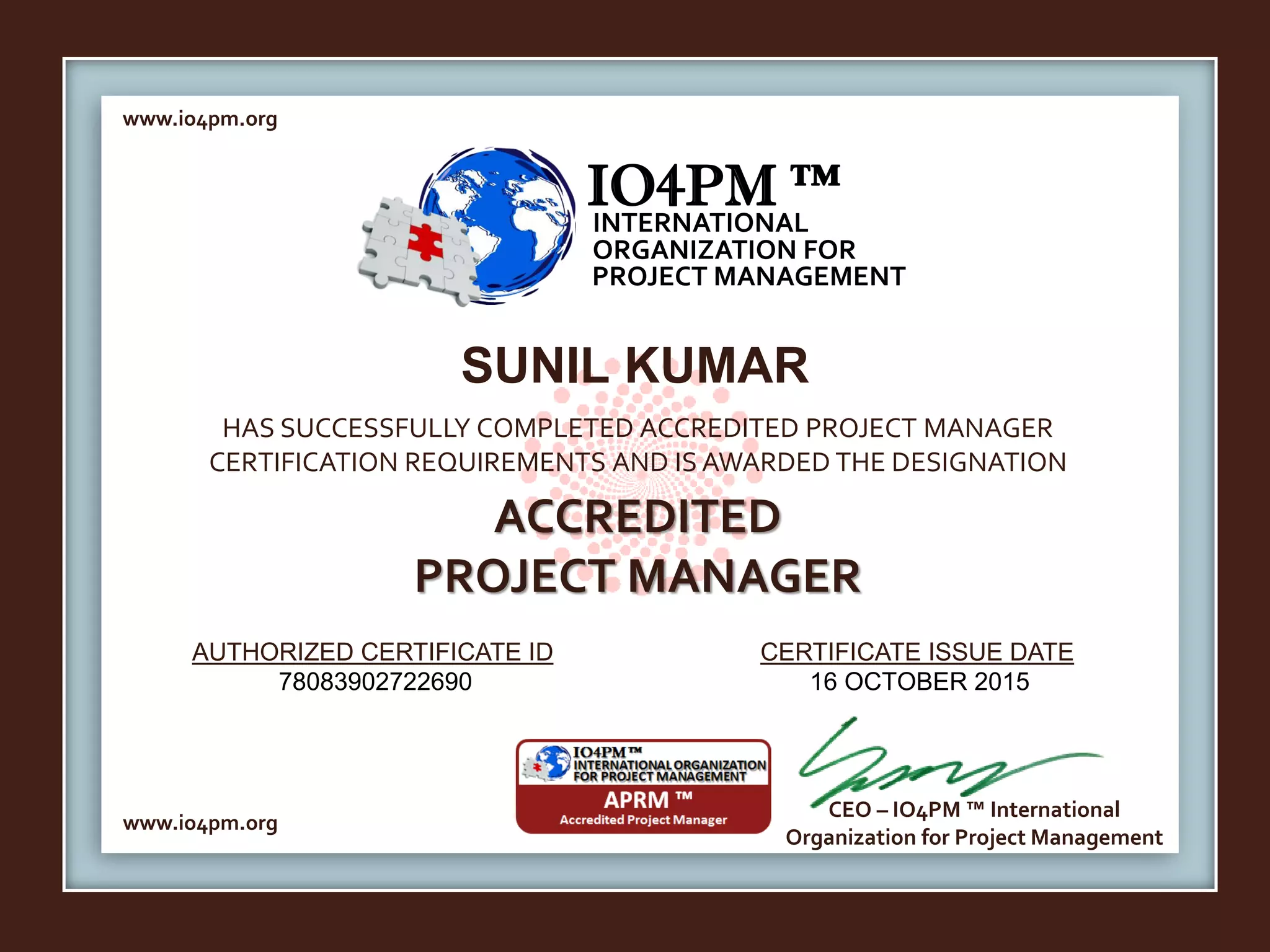 IO4PM PROJECT MANAGEMENT ACCREDITION CERTIFICATE | PPT