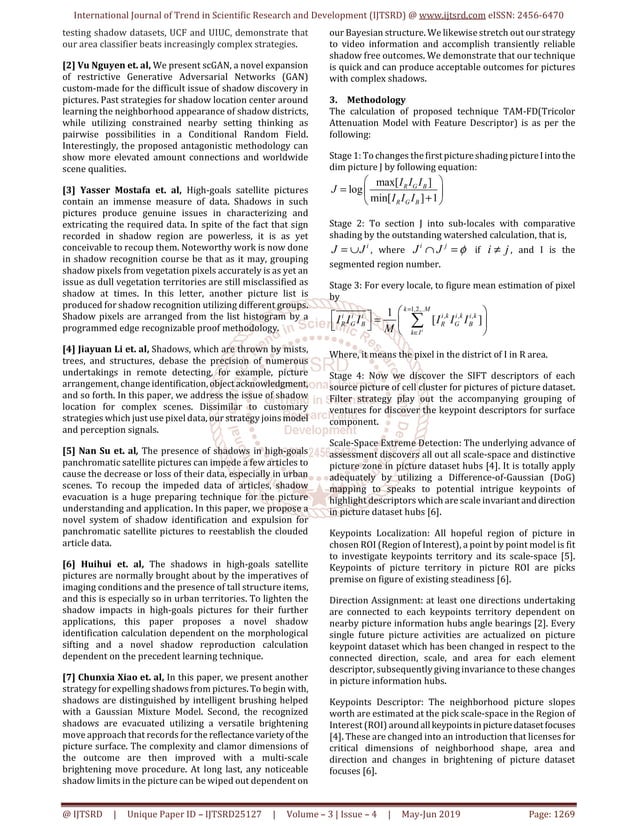 Shadow Detection And Removal Using Tricolor Attenuation Model Based On