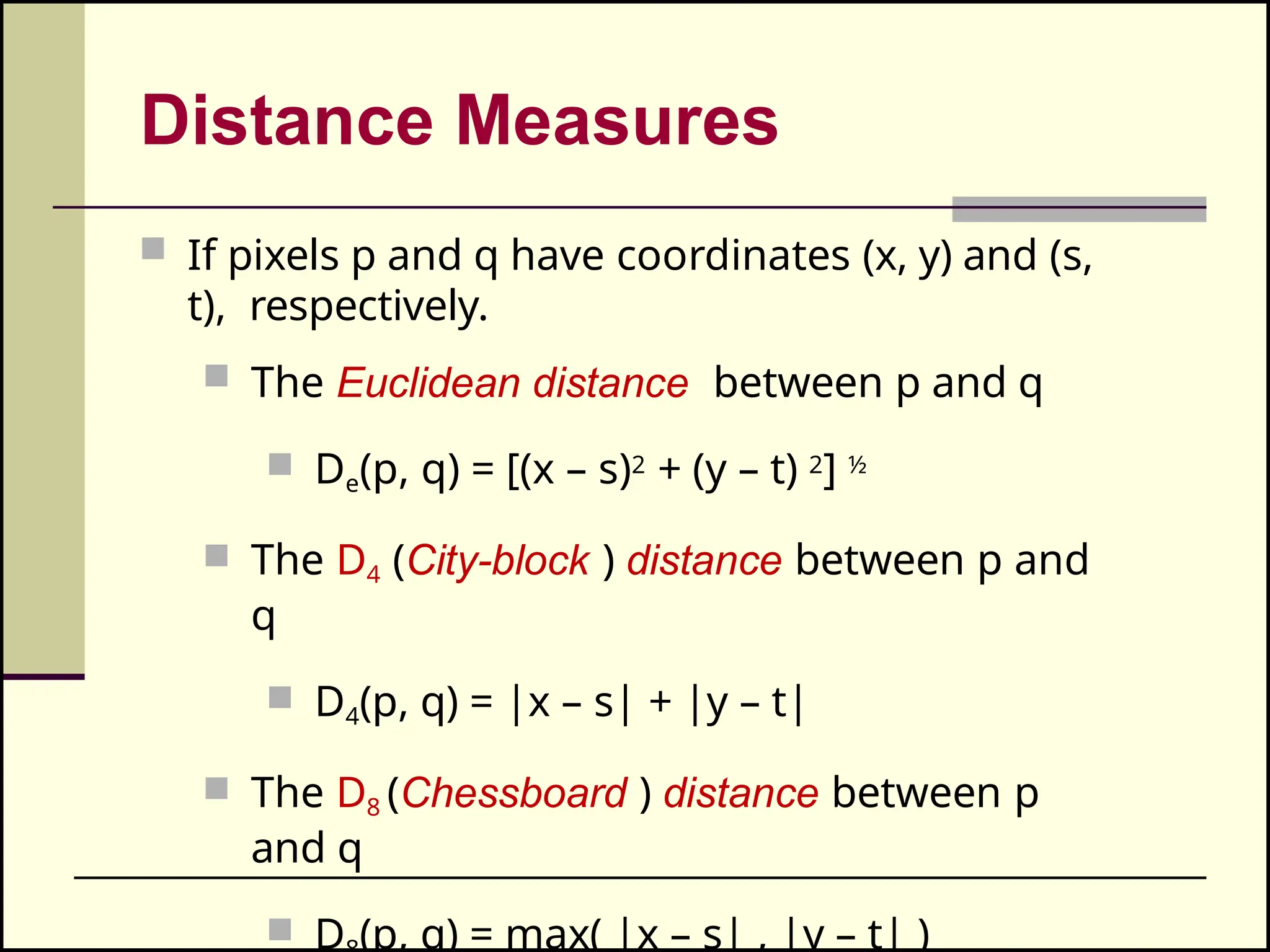 Distance measures in Image in Digital Image Processing | PPTX