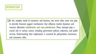 subsidization and cross subsidization | PDF