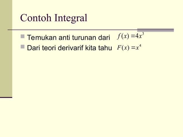 integral (anti turunan) untuk kalkulus I | PPT