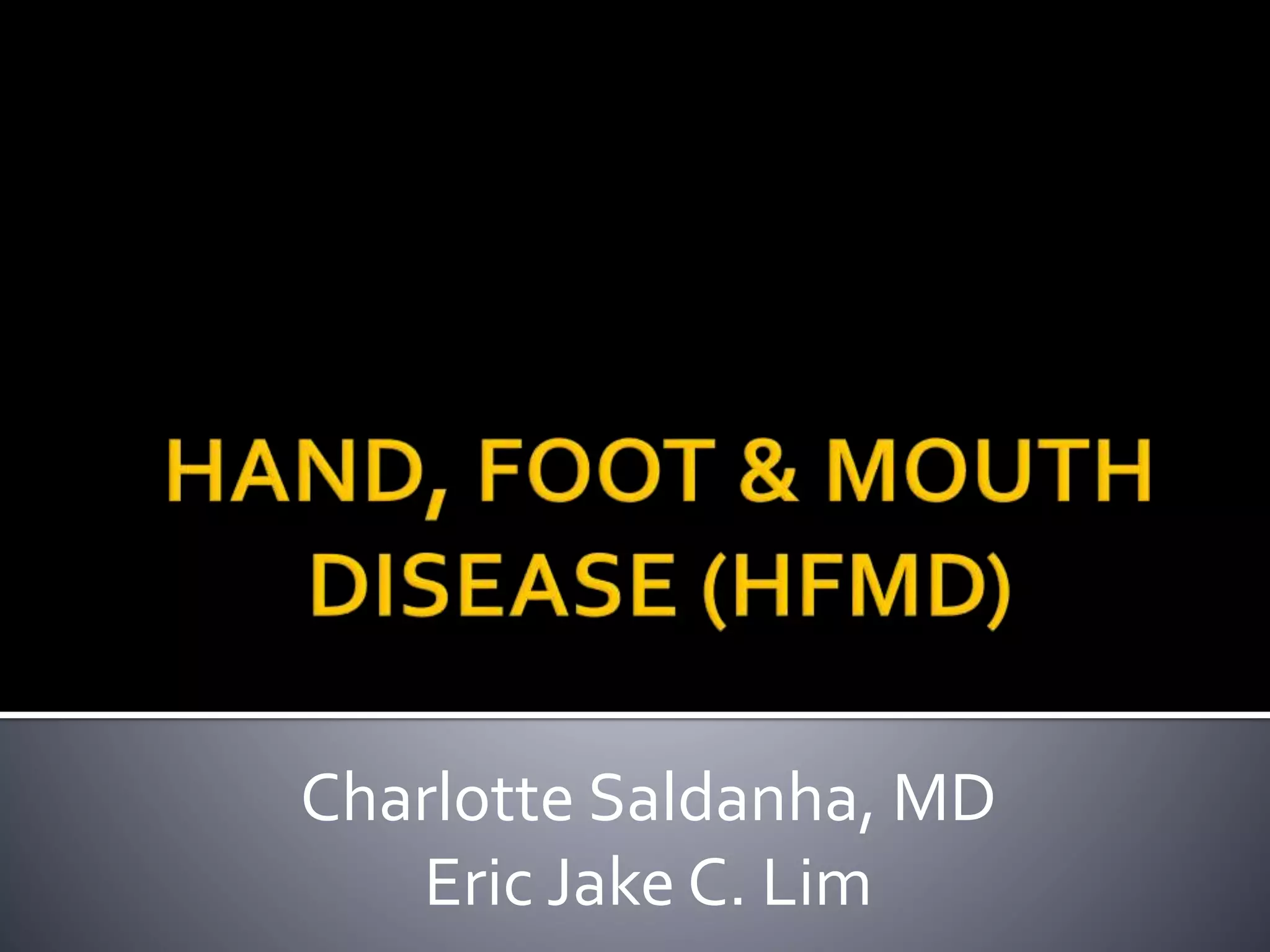 269890879-Hand-Foot-and-Mouth-Disease.pptx