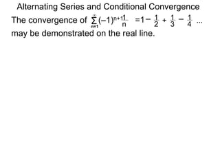 26 alternating series and conditional convergence x | PPTX