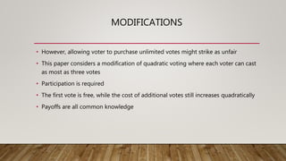 Constrained Quadratic Voting | PPTX