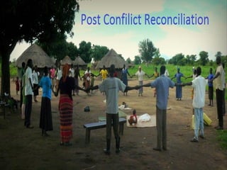 Post conflict reconciliation | PPT