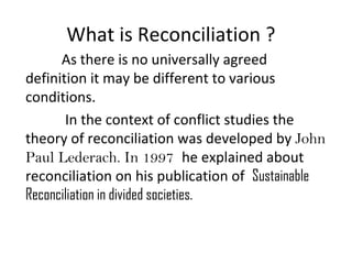 Post conflict reconciliation | PPT