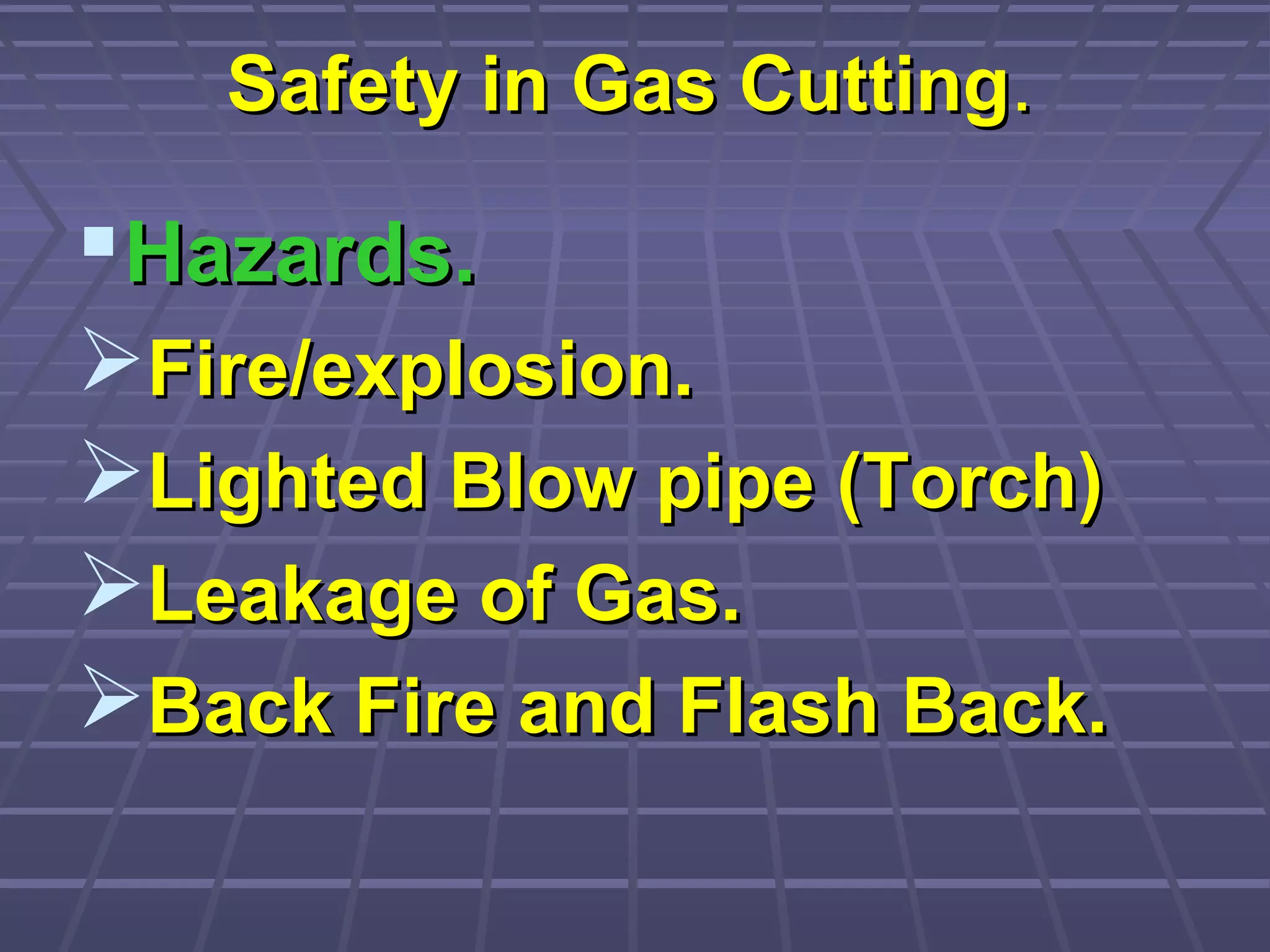 Safety In Gas Cutting. | PPT