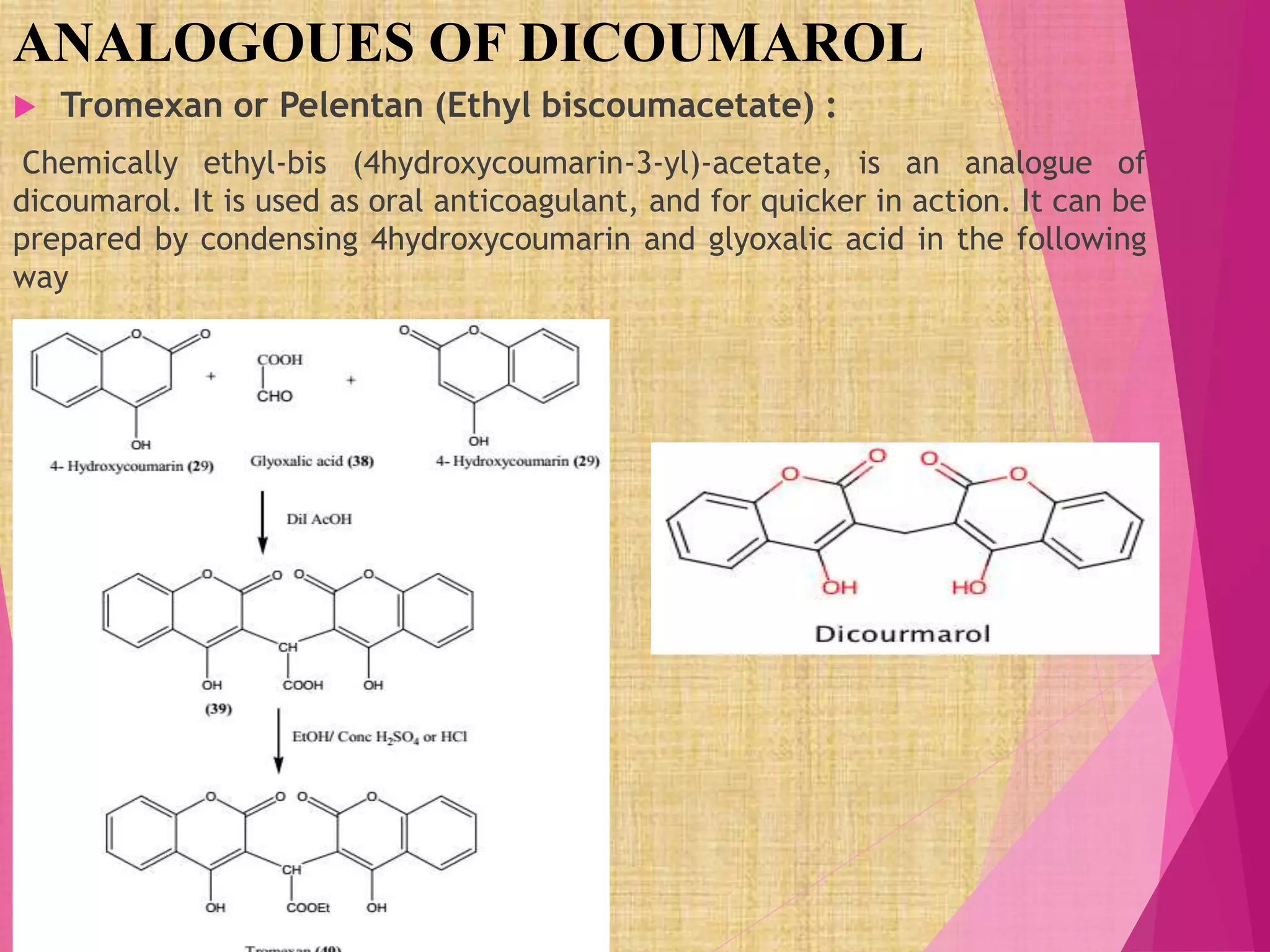 Dicoumarol THE MOST COMMONLY USED DRUG | PPTX