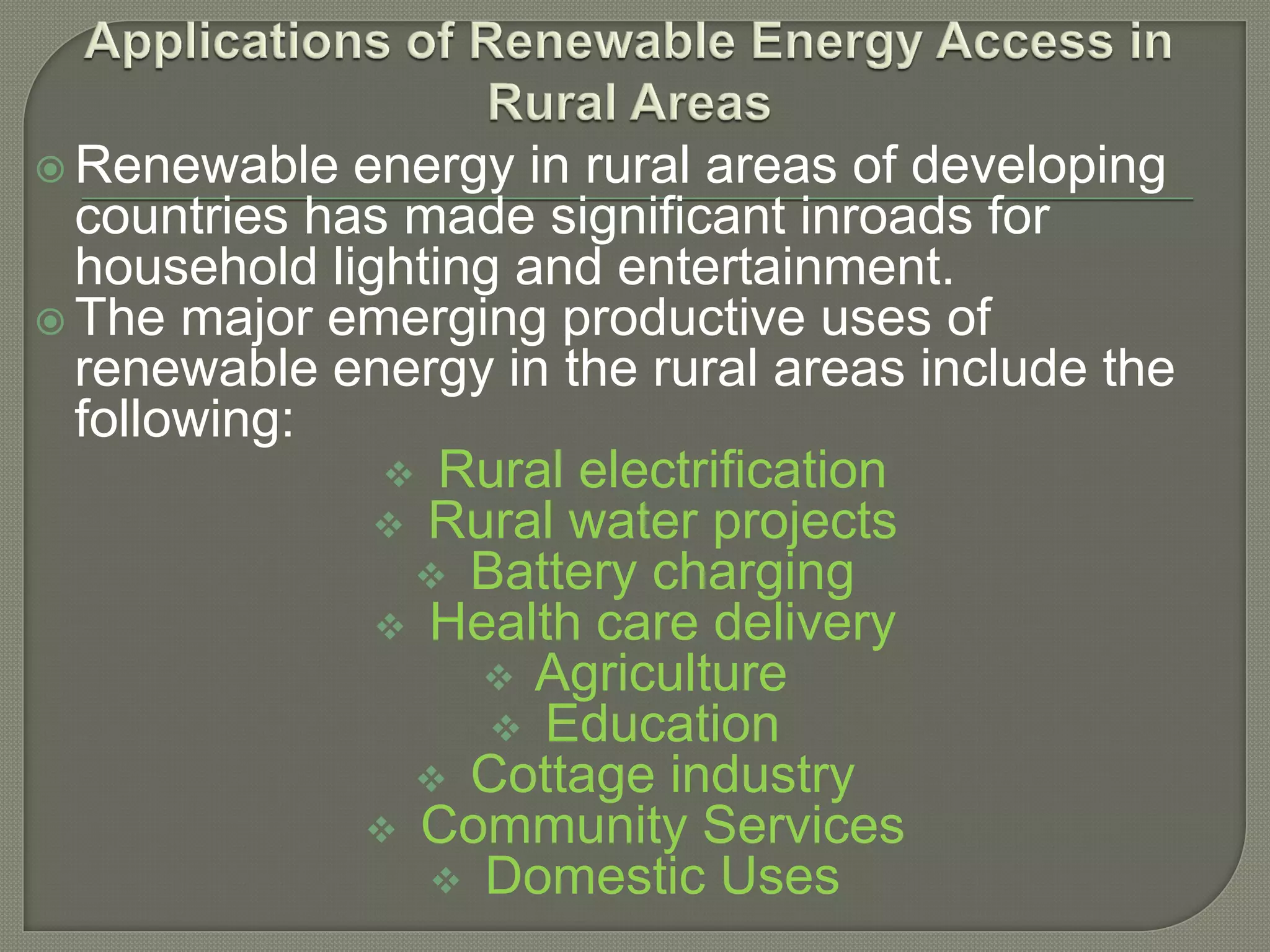 Ghana | May-16 | The Role of Renewable Energy in Improving Energy ...