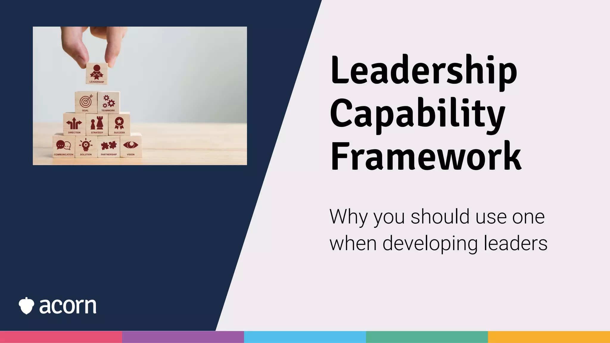 Leadership Capability Frameworks: Why You Need One | PDF