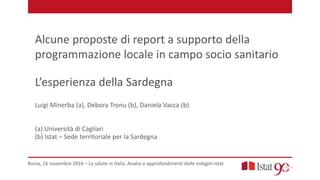 Luigi Minerba, Debora Tronu, Daniela Vacca – Alcune proposte di report ...