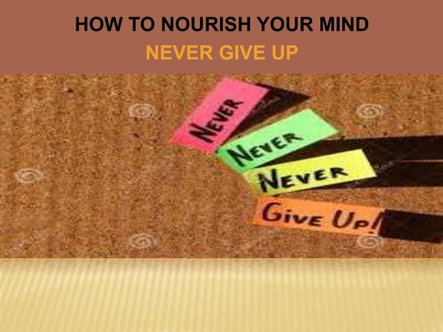 Never give up | PPT