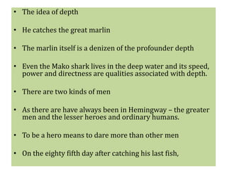 The Heroic Impulse in the Old Man and the Sea | PPTX