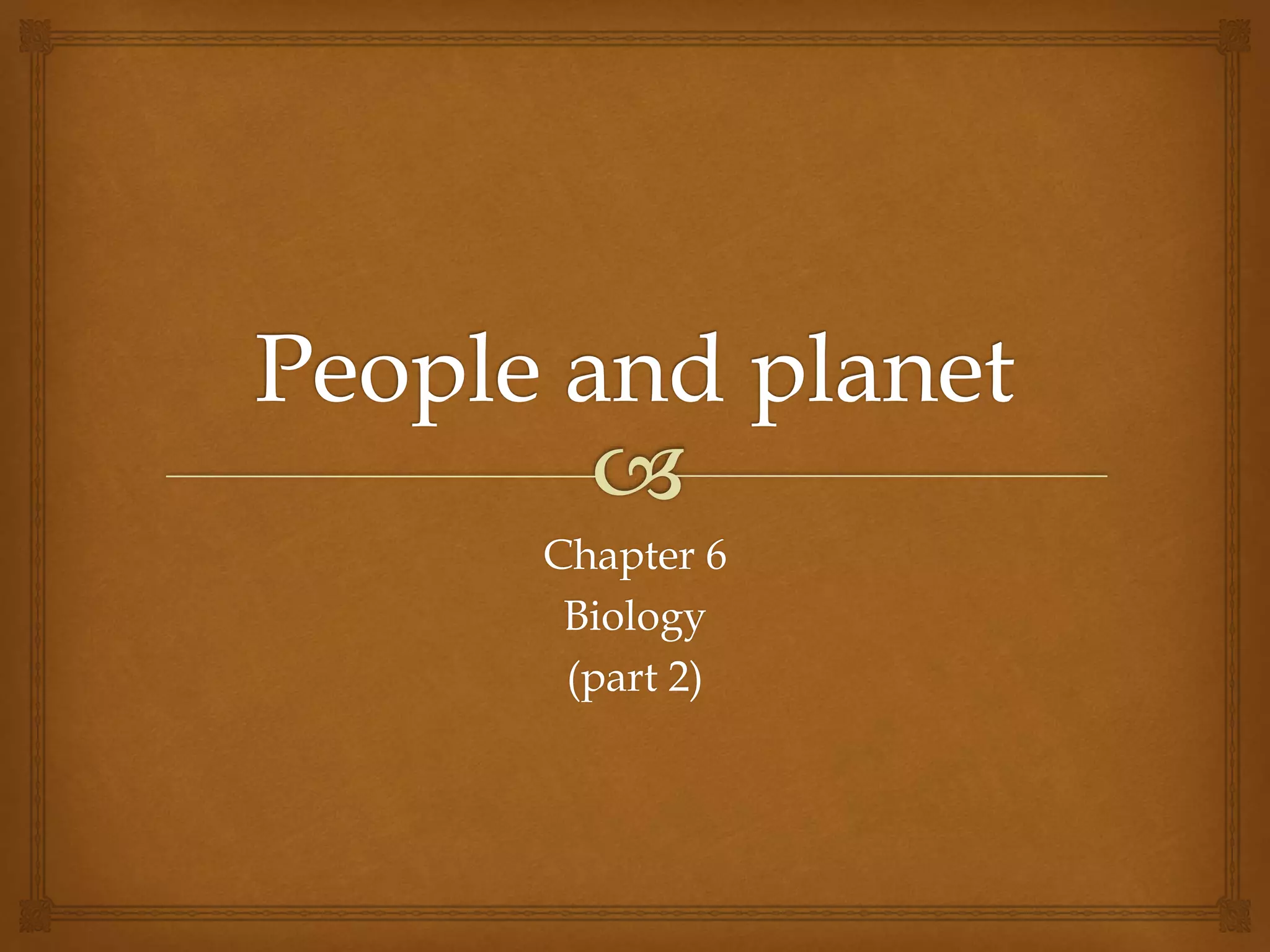 26 people and planet part 2 | PPTX