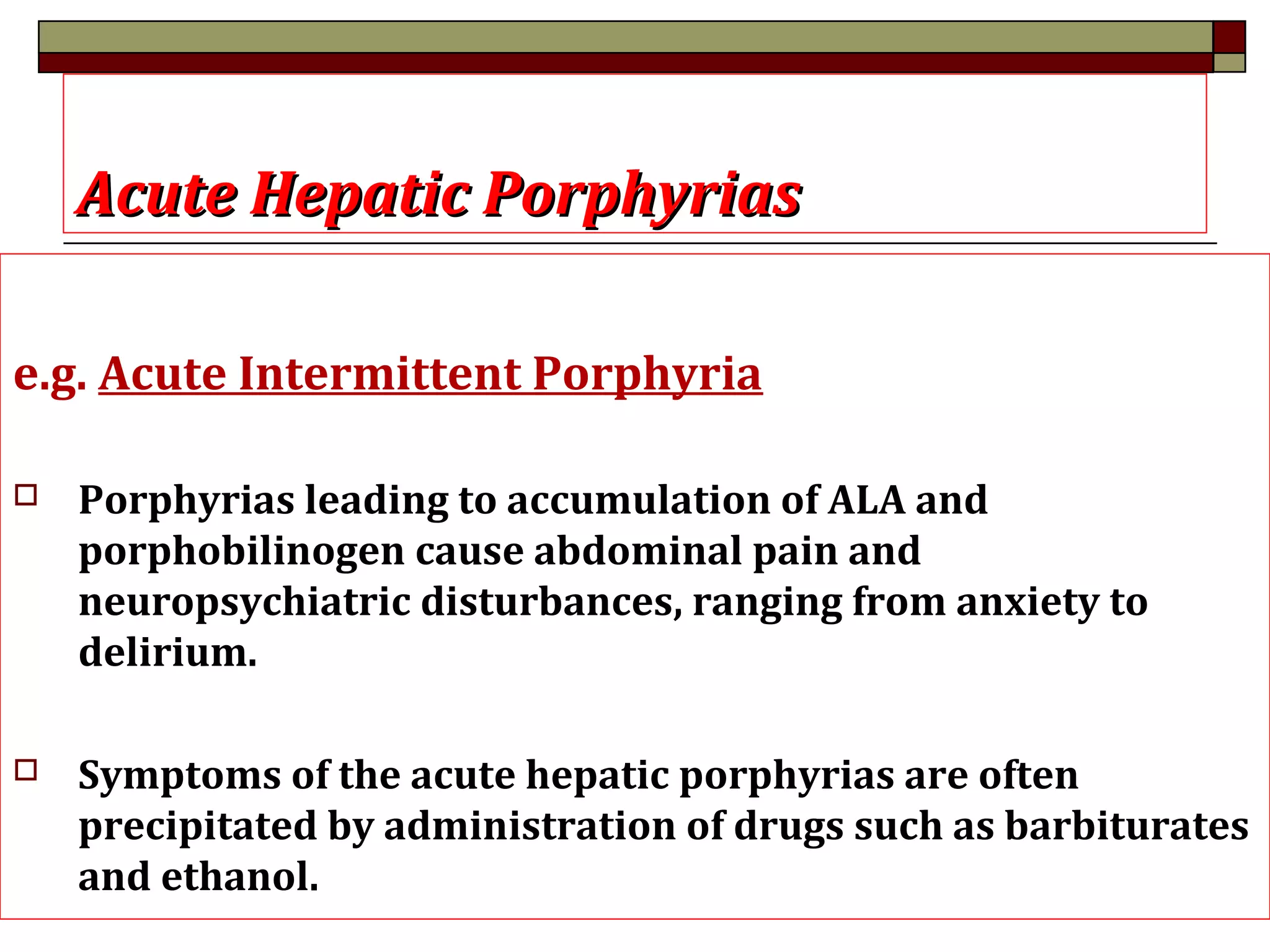 26 porphyria | PPT