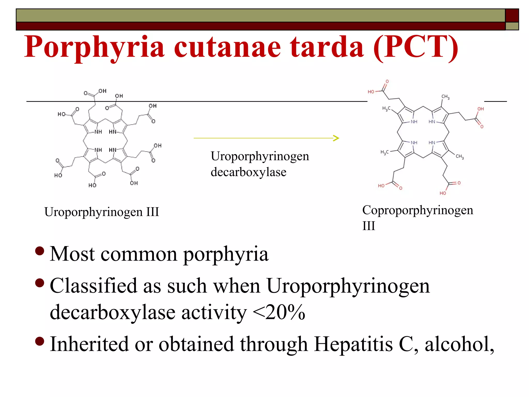 26 porphyria | PPT