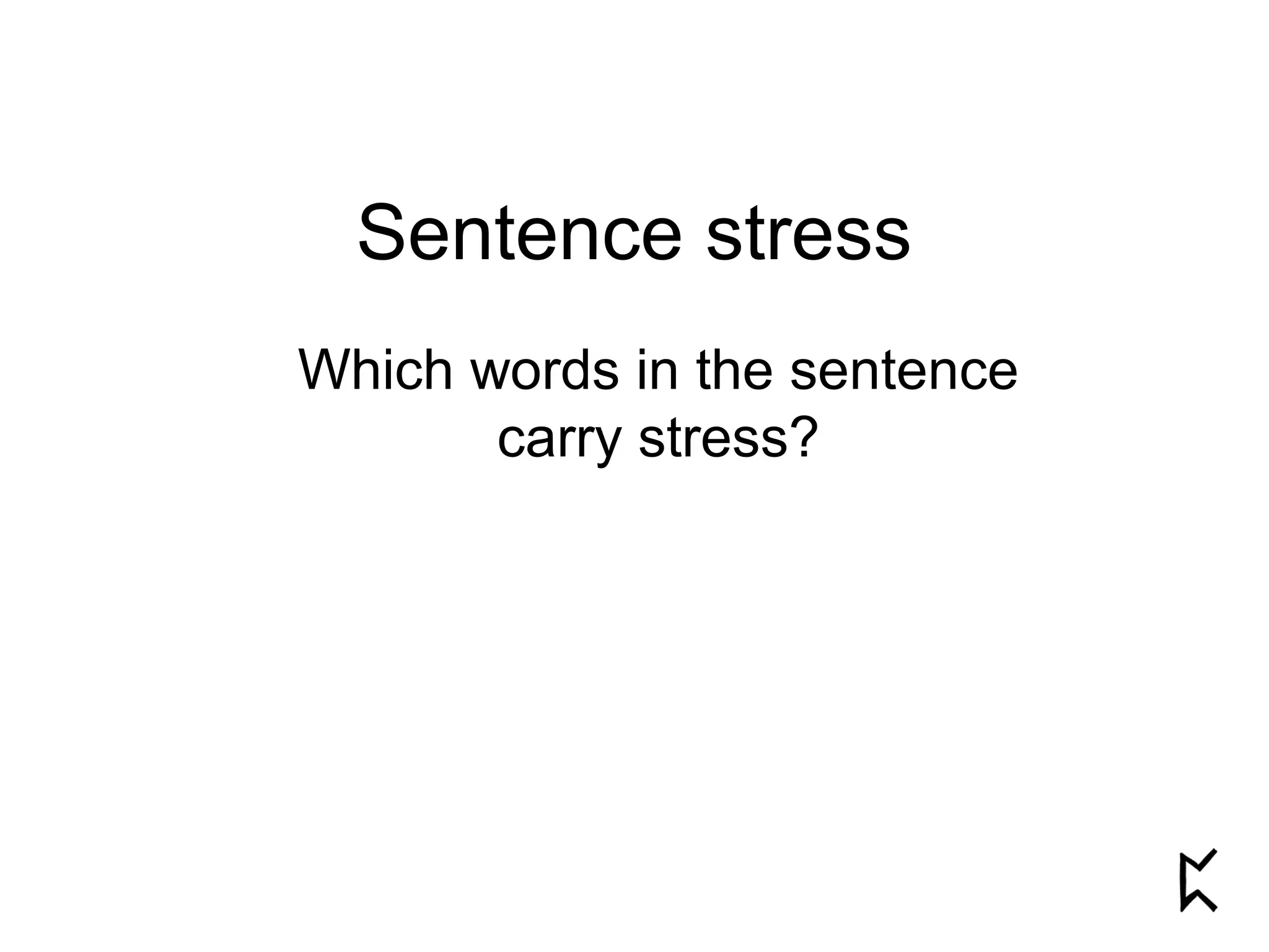 sentence stress patterns | PPT