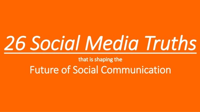 26 Social Media Marketing Truths