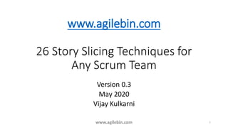 26 story slicing techniques for any scrum team | PDF